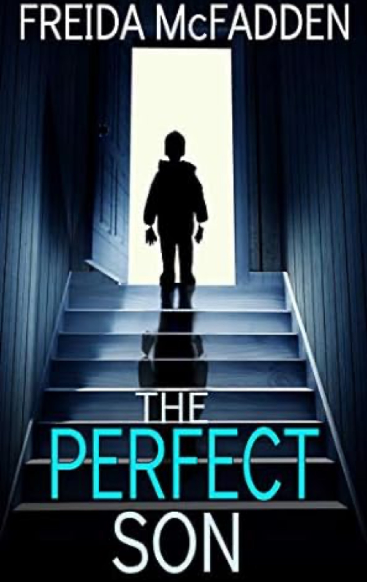 “The Perfect Son” by Freida McFadden – Elizabeth Shrader